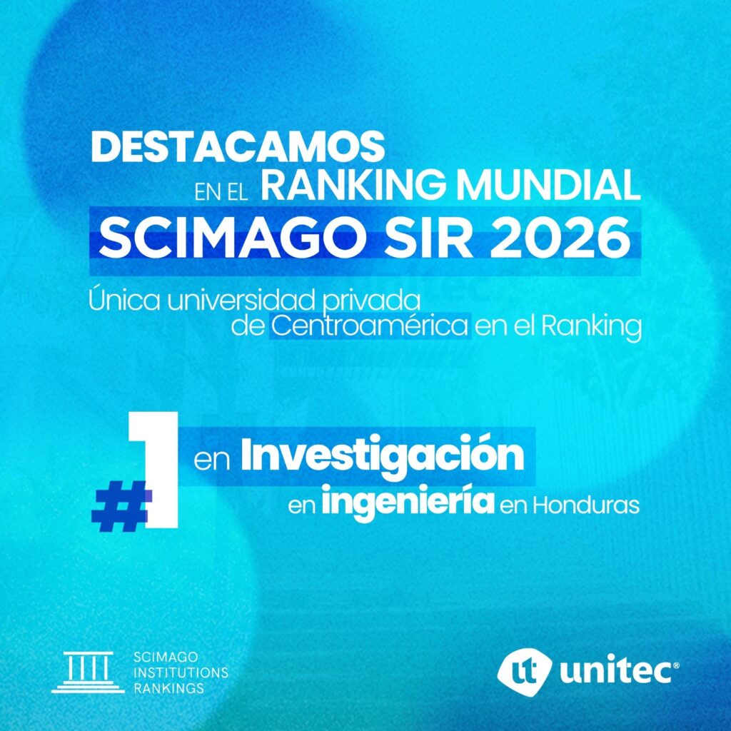 UNITEC DESTACA COMO ÚNICA UNIVERSIDAD PRIVADA DE CENTROAMÉRICA EN EL ...